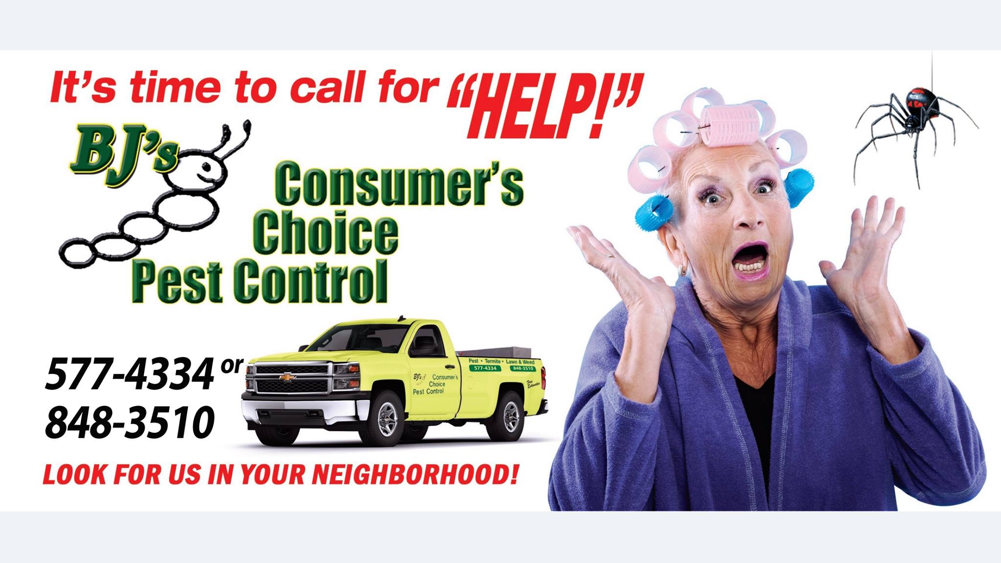 Watch for our new billboard!! - BJ's Consumer's Choice Pest Control